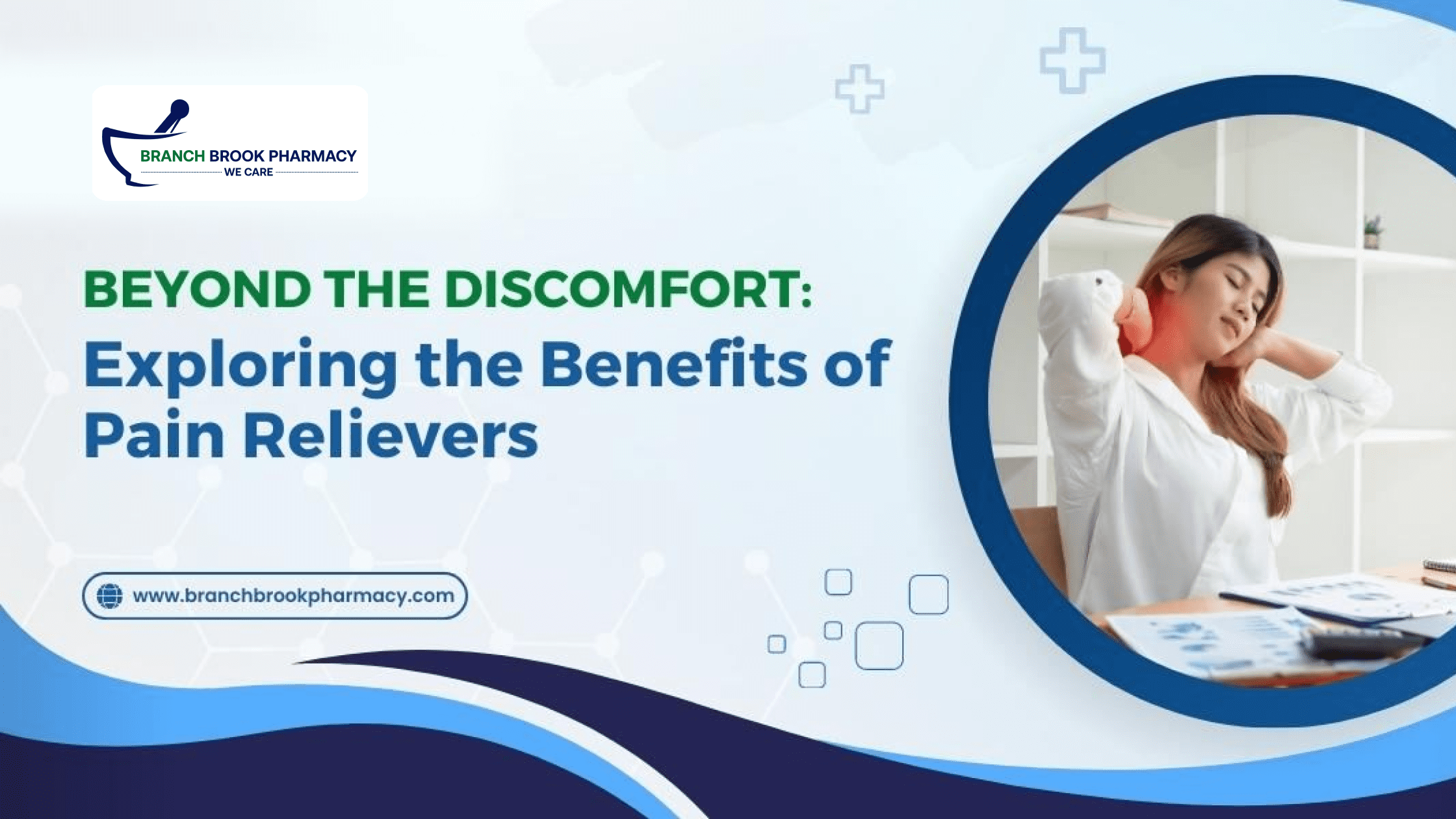 Beyond Discomfort: Exploring Benefits of Pain Relievers